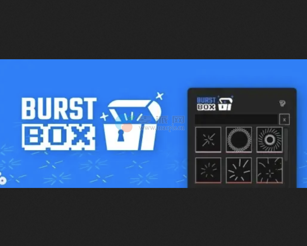 Burst Box v1.0_麦派网